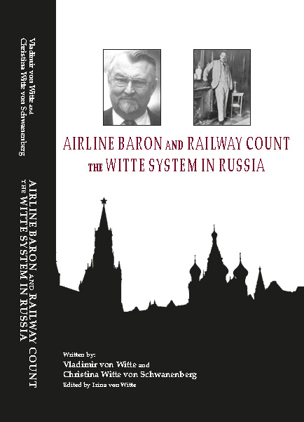 WITTE SYSTEM IN RUSSIA – von Witte